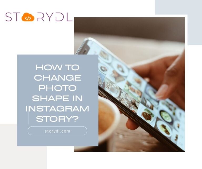How to Change Photo Shape in Instagram Story (4 Methods)